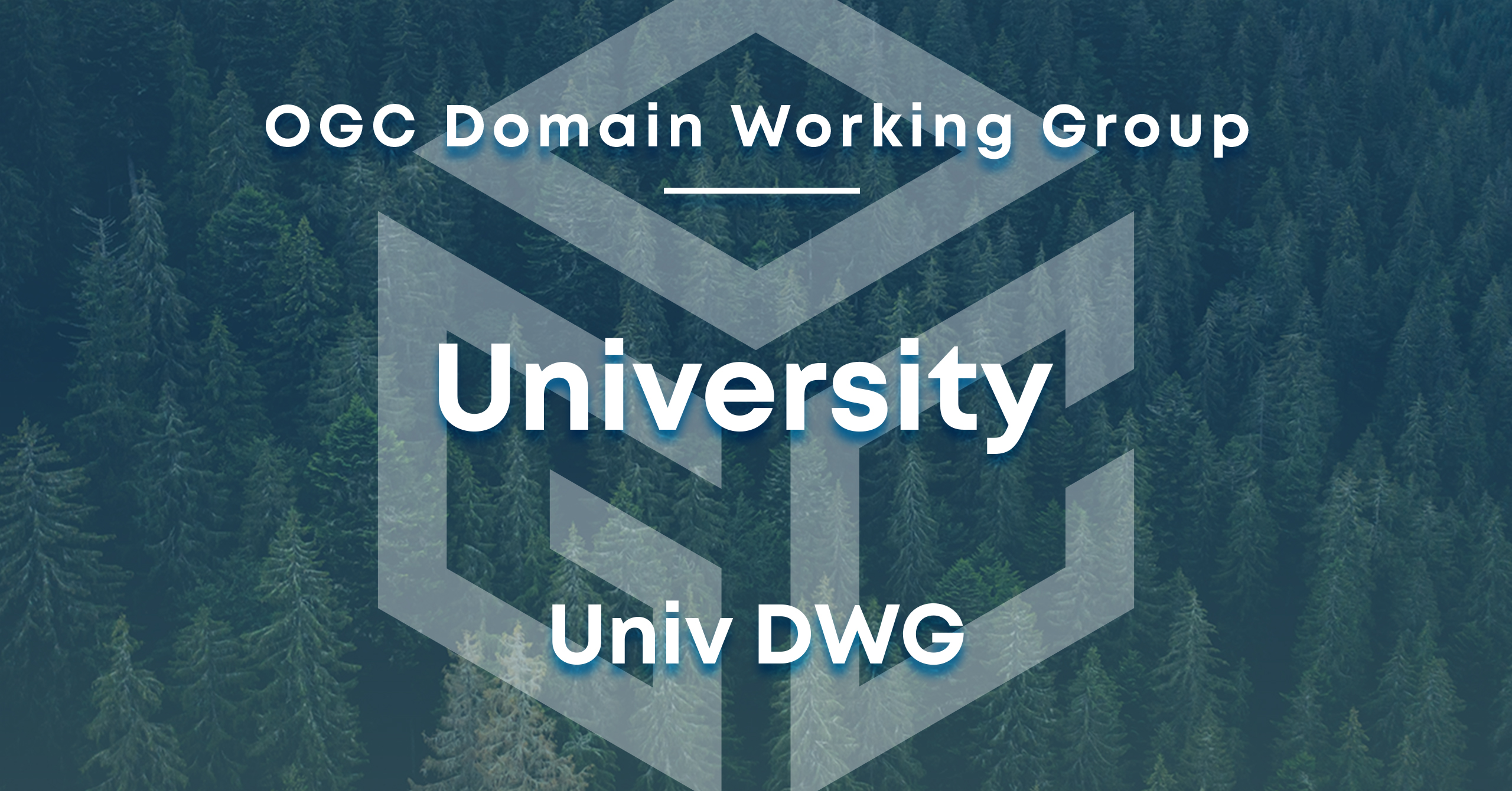 University Domain Working Group - Open Geospatial Consortium
